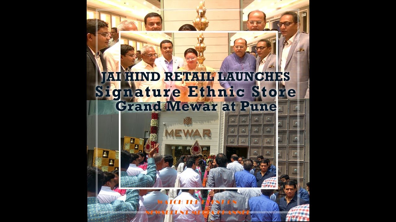 Jai Hind launches the Grand Mewar the largest signature ethnic store at ...