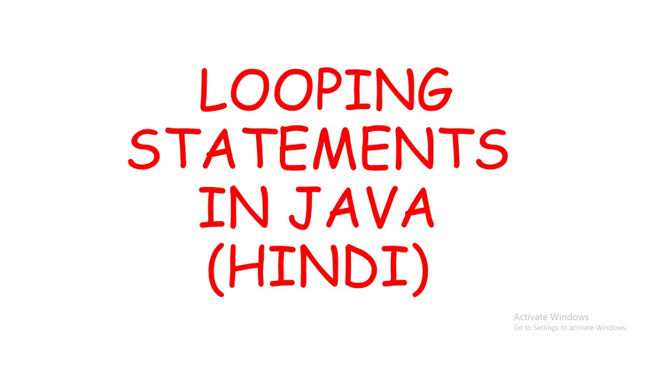 Looping Statements In Java Java Loops!!for Loop##while Loop Do-while