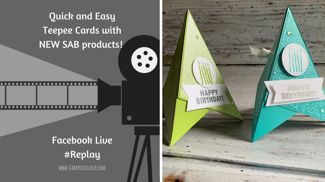Teepee Card using New 2021 SAB products! FB Live Replay - YouTube