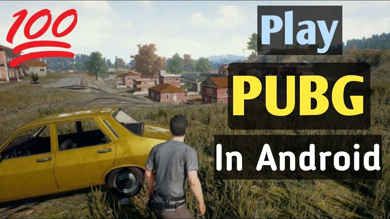 How to Play "PUBG" in Android | Full Game | Multiplayer 2018 | - YouTube