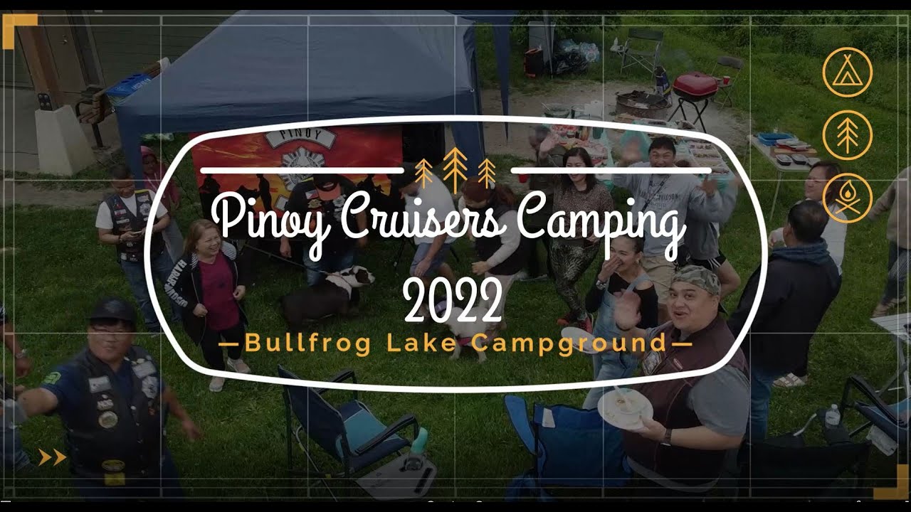The Pinoy Cruisers Camping 2022 (Bullfrog Lake Campground) - YouTube