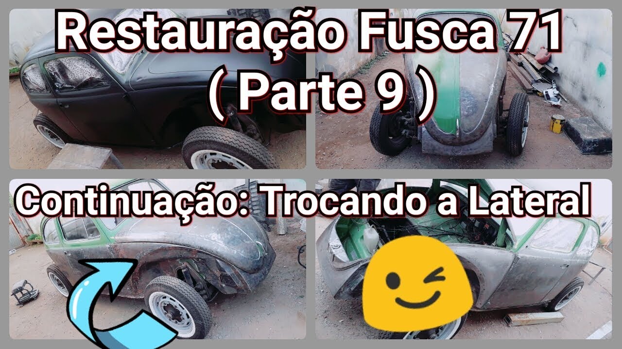RESTAURAÇÃO FUSCA 71- TROCANDO A LATERAL ( PARTE 3 ) - YouTube