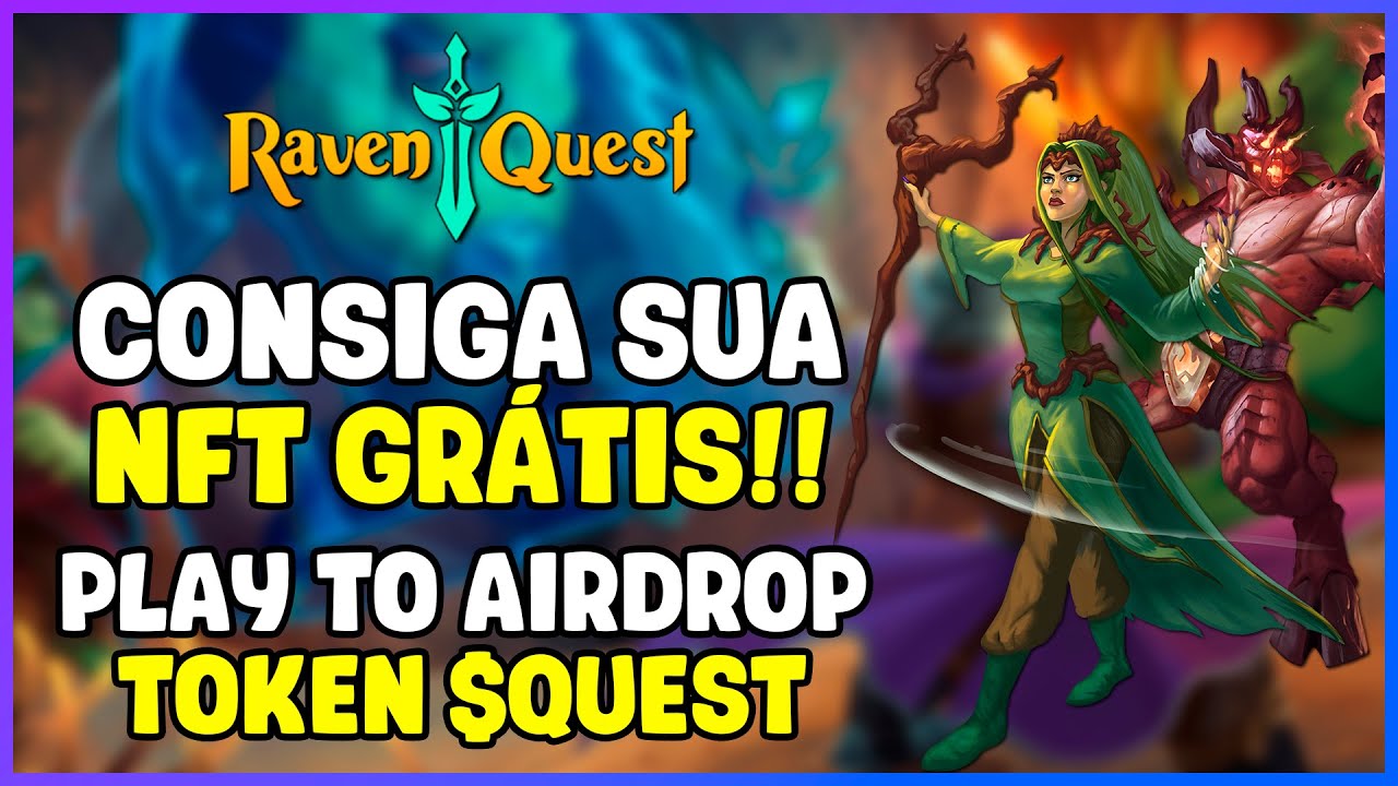 RavenQuest está INCRÍVEL! Não perca a NFT GRÁTIS e seu P2A!! - YouTube