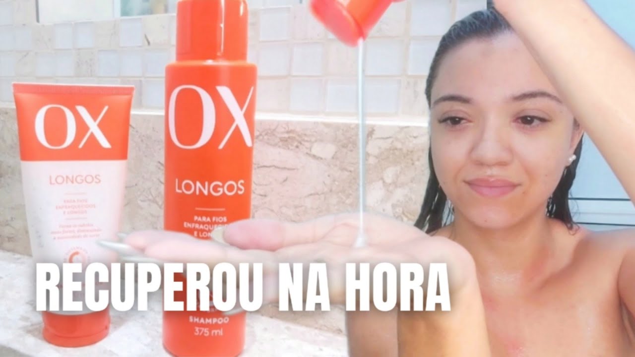 SHAMPOO E CONDICIONADOR OX LONGOS - YouTube
