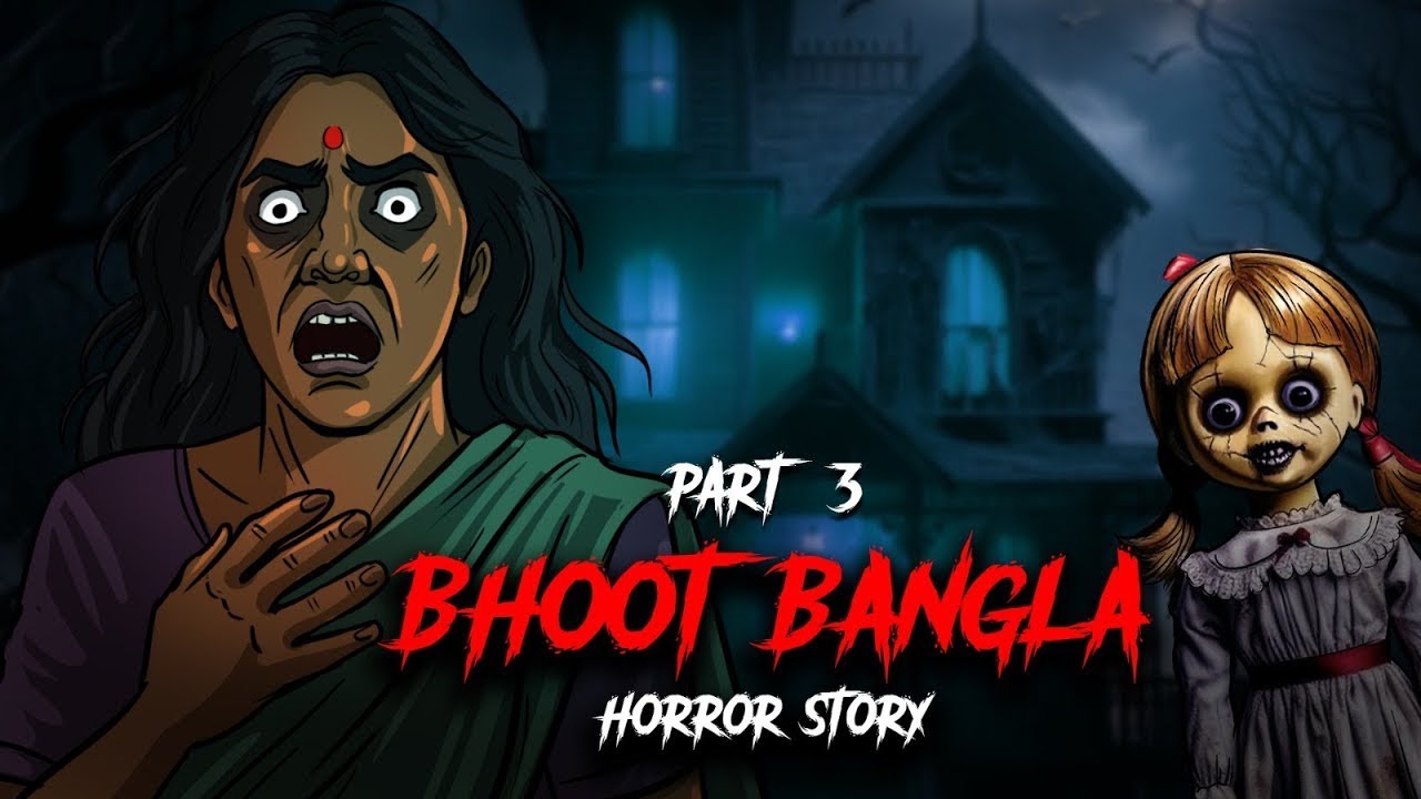 Sagai Part 3 Horror Story 😈 | Bhoot Bangla Part 3 | Scary Pumpkin ...