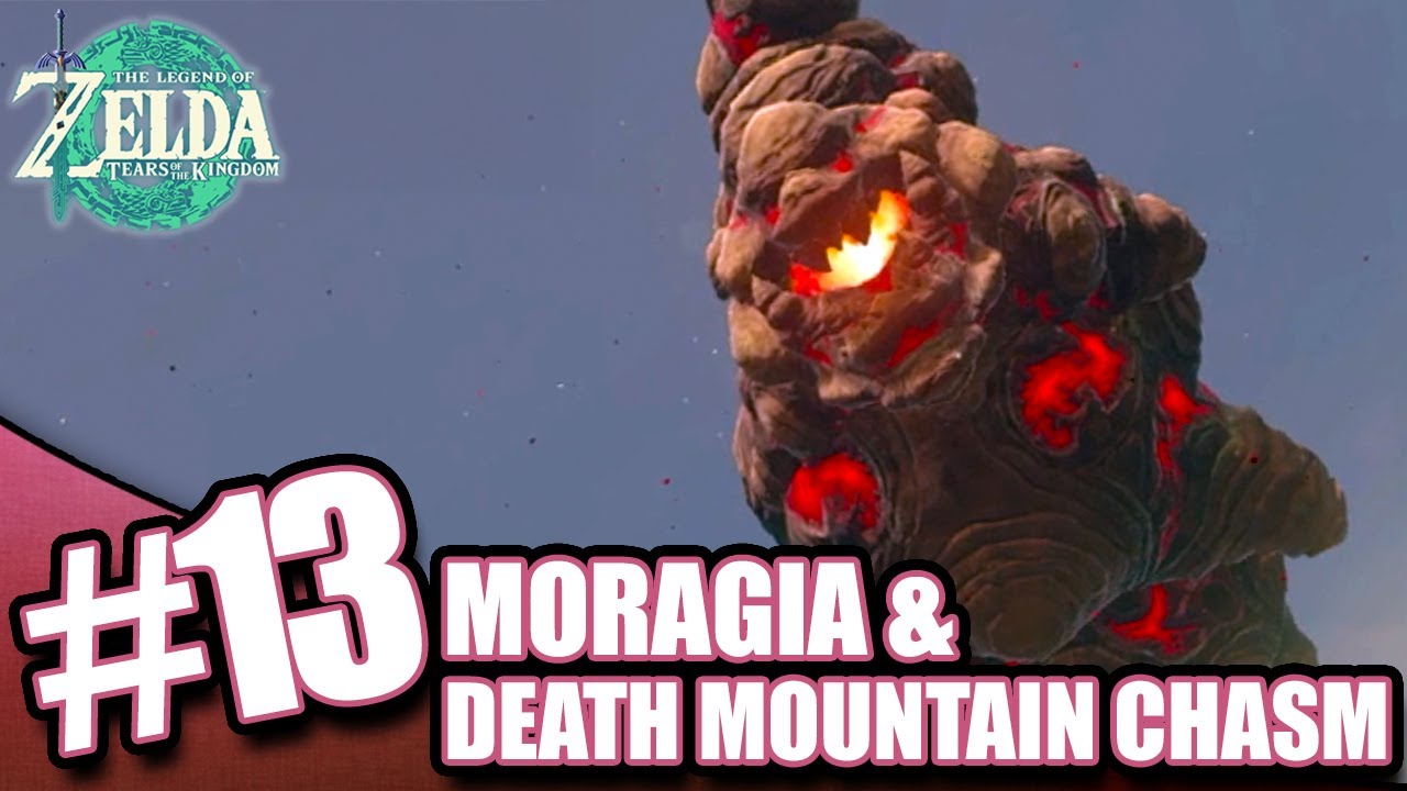 Zelda TOTK MORAGIA + DEATH MOUNTAIN CHASM Nintendo Switch Gameplay ...