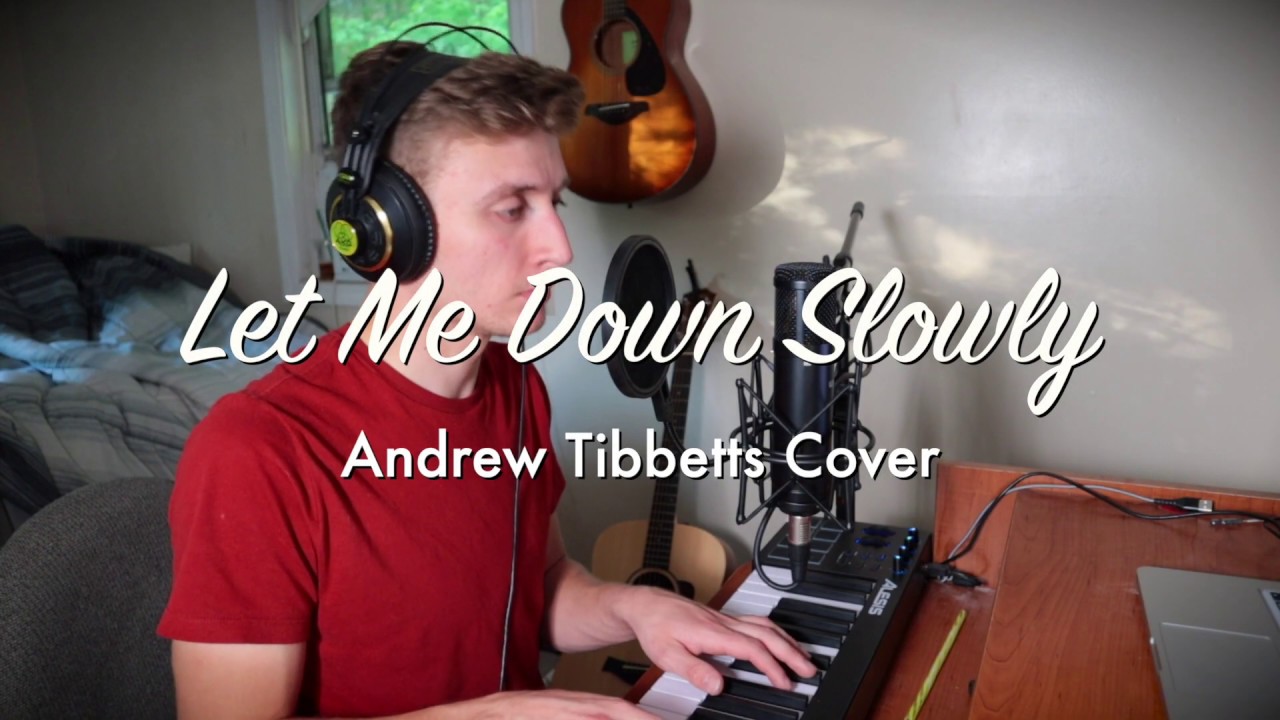 Let me down slowly - Alec Benjamin (Andrew Tibbetts acoustic cover ...