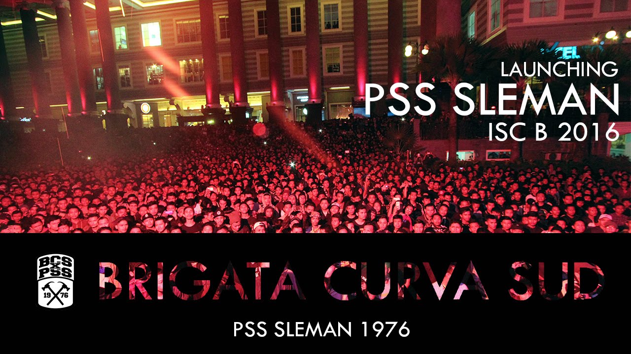 Brigata Curva Sud: Launching PSS Sleman ISC B 2016. (27.04.16) - YouTube