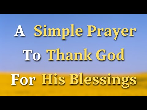 Lord God, Thank You for Your endless blessings, which You pour out on ...