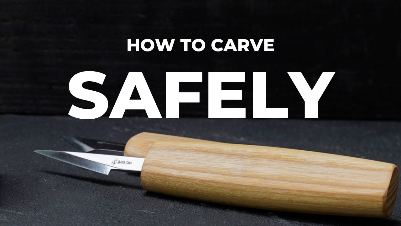 How to Carve Safely? - YouTube