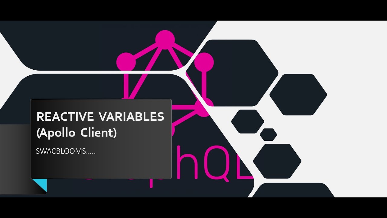 Reactive Variables (Apollo Client) - 2 - YouTube