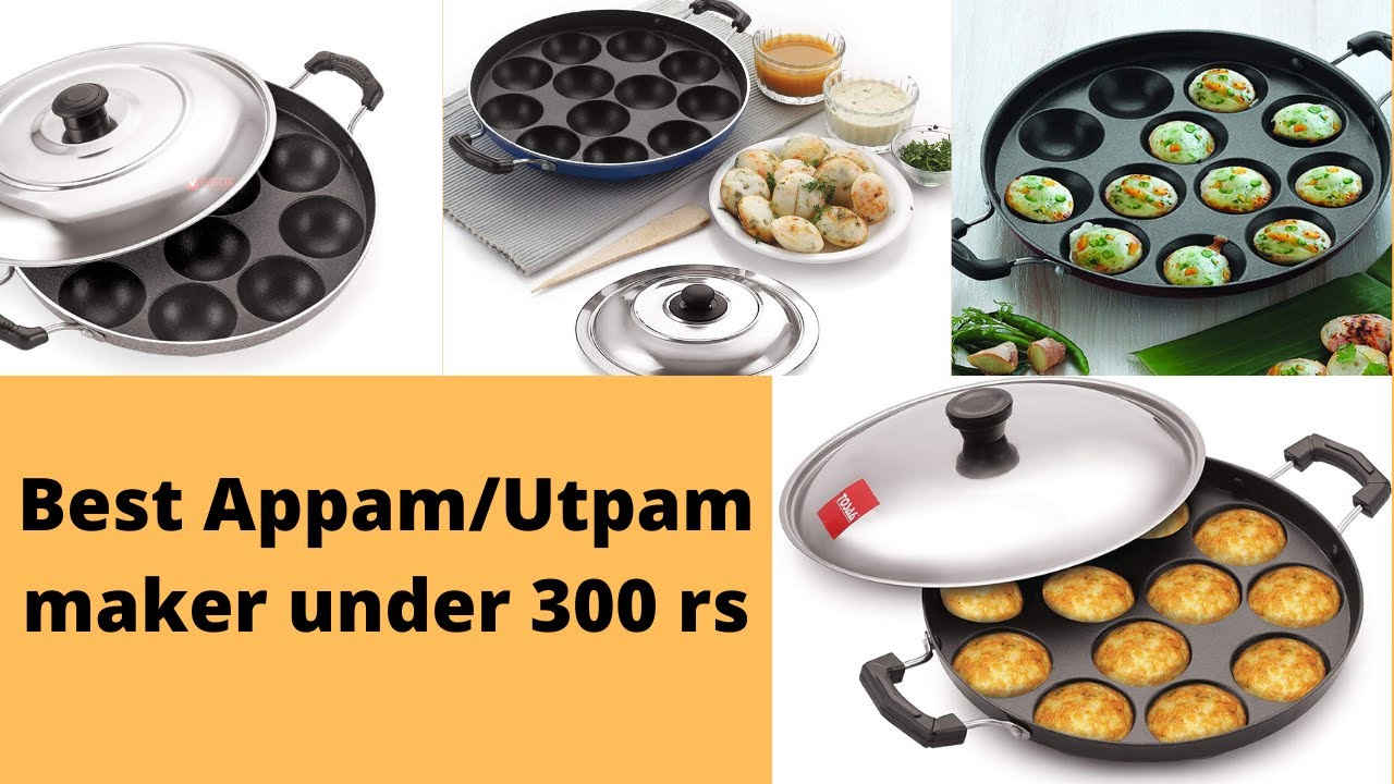 Best appam maker brand, paddu maker, idli maker, appam utensils, best ...