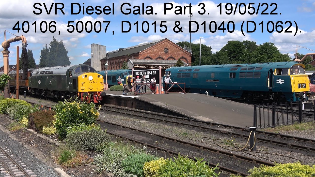 40106, 50007, D1015 & D1040 (D1062) Kidderminster. Part 3, 19/05/22 ...