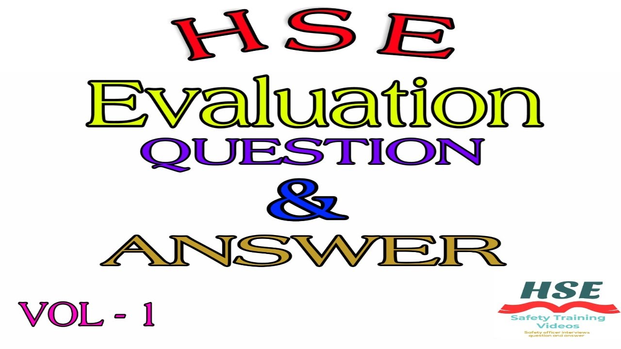 Hse Evaluation Question And Answer 1 YouTube hse-evaluation-question-and-answer-1-youtube