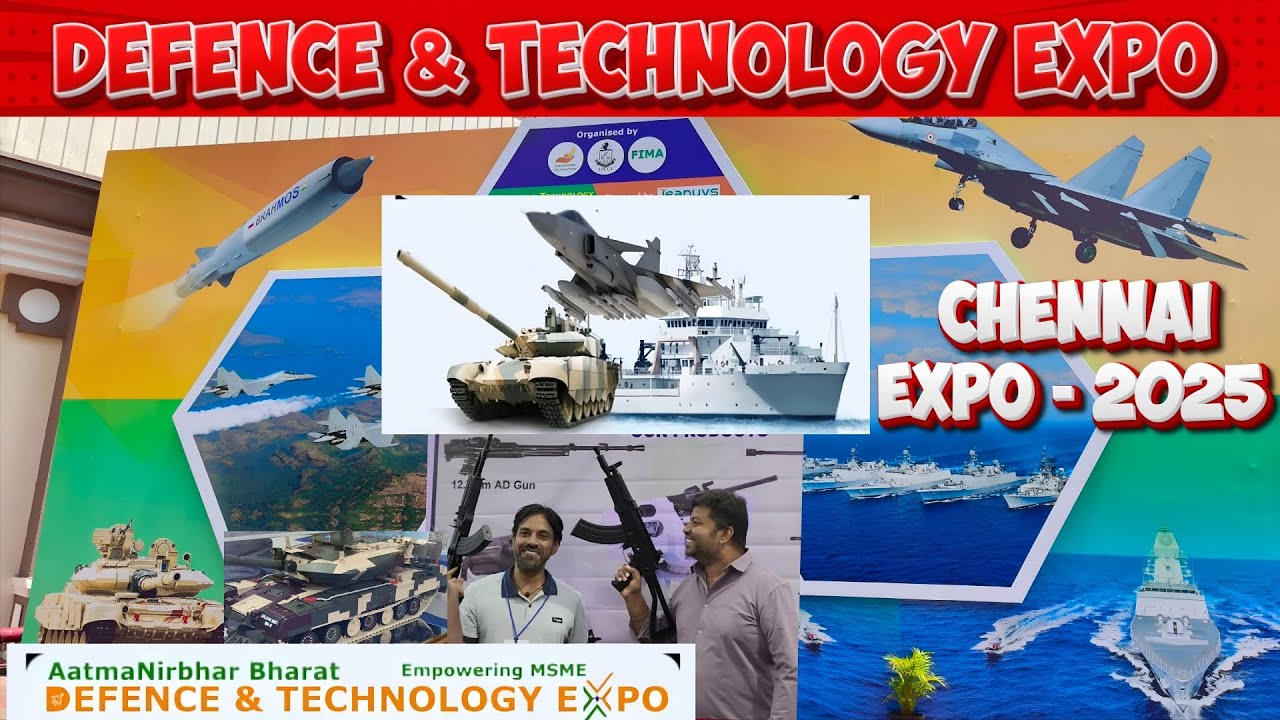 🚁 Defence & Tech Expo 2025 Chennai | India’s Innovation Hub 🌍 Future of ...