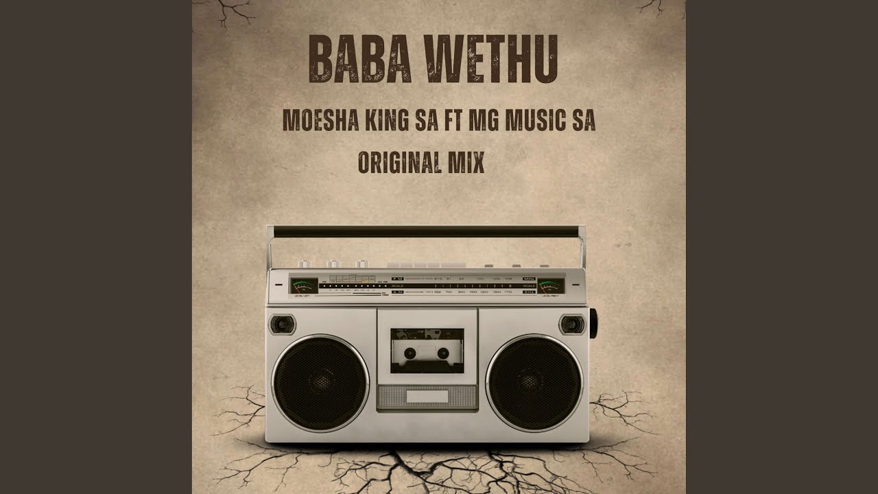 Baba Wethu (feat. Moesha King SA) - YouTube