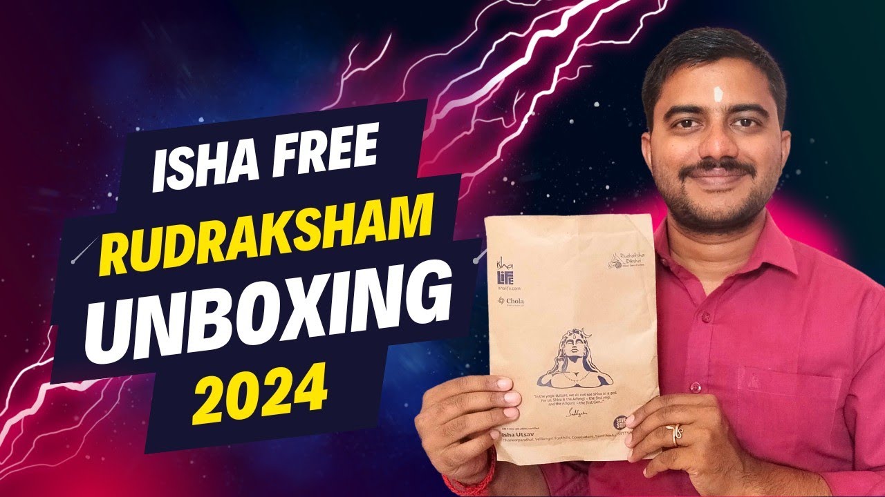 Isha Free Rudraksham Unboxing 2024 | Rudraksha Diksha | Balaji View ...