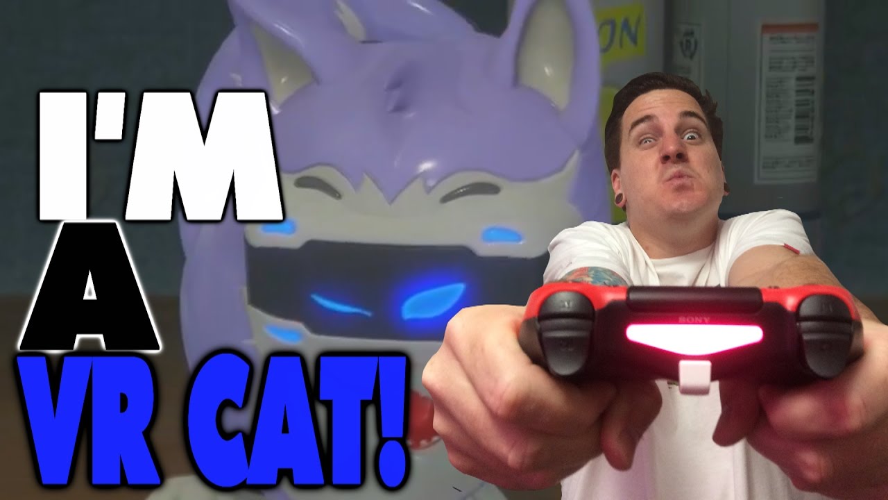 PlayStation VR Turned me Into a CAT! PLAYROOM VR (VRcade) - YouTube