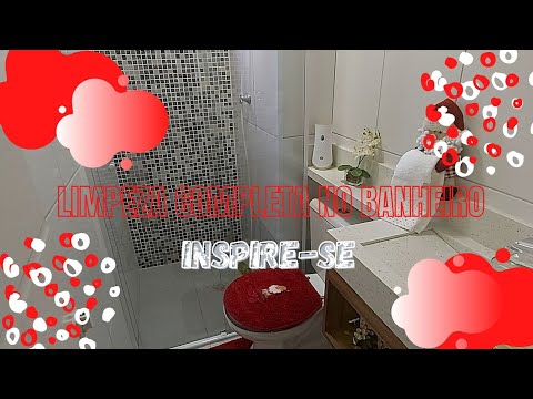 Limpeza completa no Banheiro
