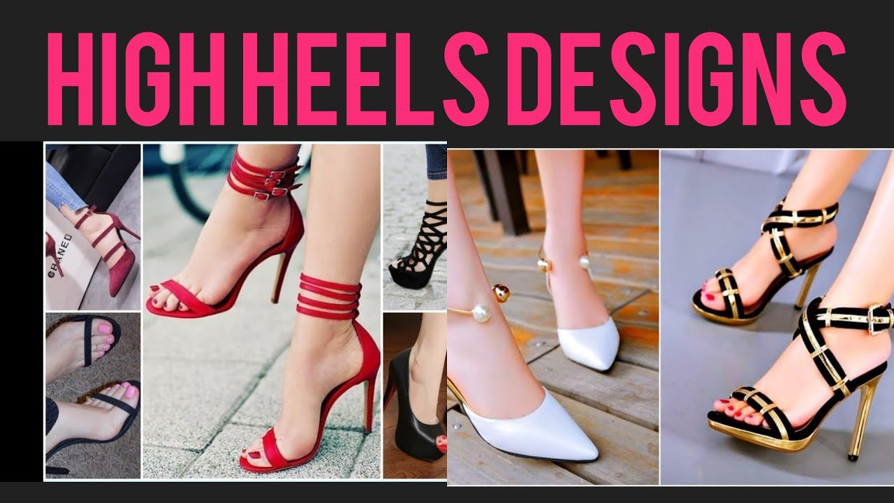 Latest & Unique high heels designs || For 2020 - YouTube