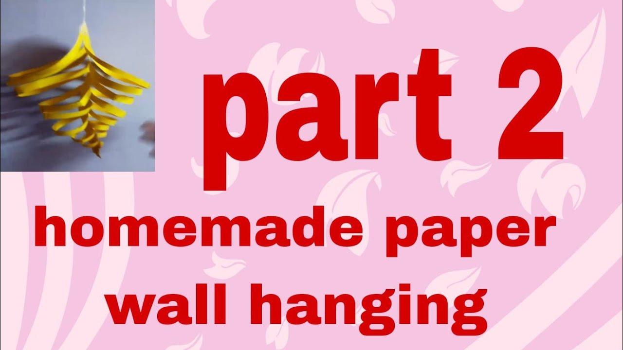 Homemade paper wall hanging | kiddo tales| - YouTube