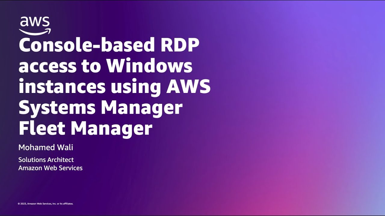 Console Based Rdp Access To Windows Instances Using Aws Systems Manager Fleet Manager Youtube