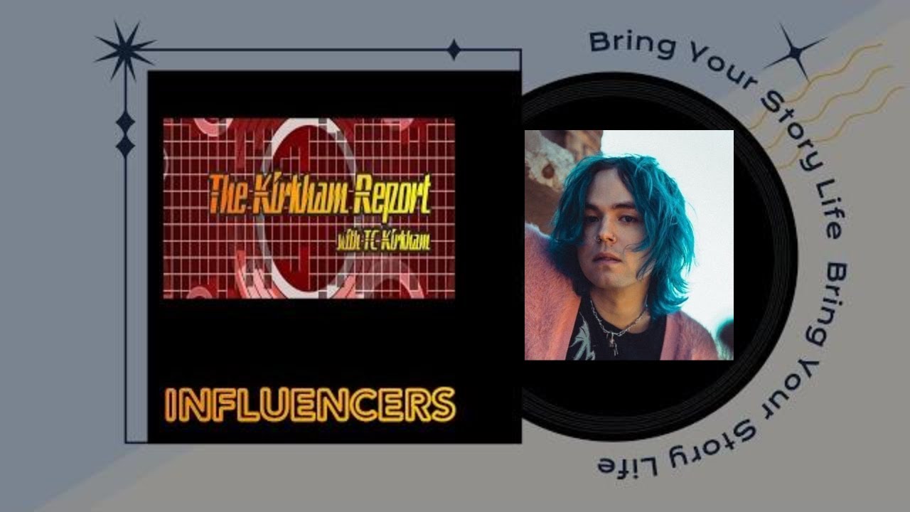 The Kirkham Report presents "Influencers" - Season 2, Episode 3 ...