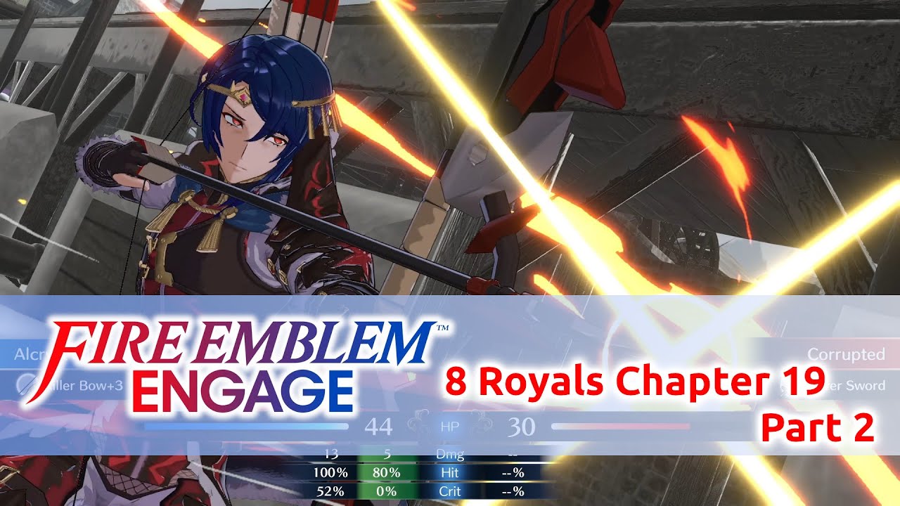 [FE Engage]8 Royals only Playthrough - Chapter 19 part 2 - YouTube