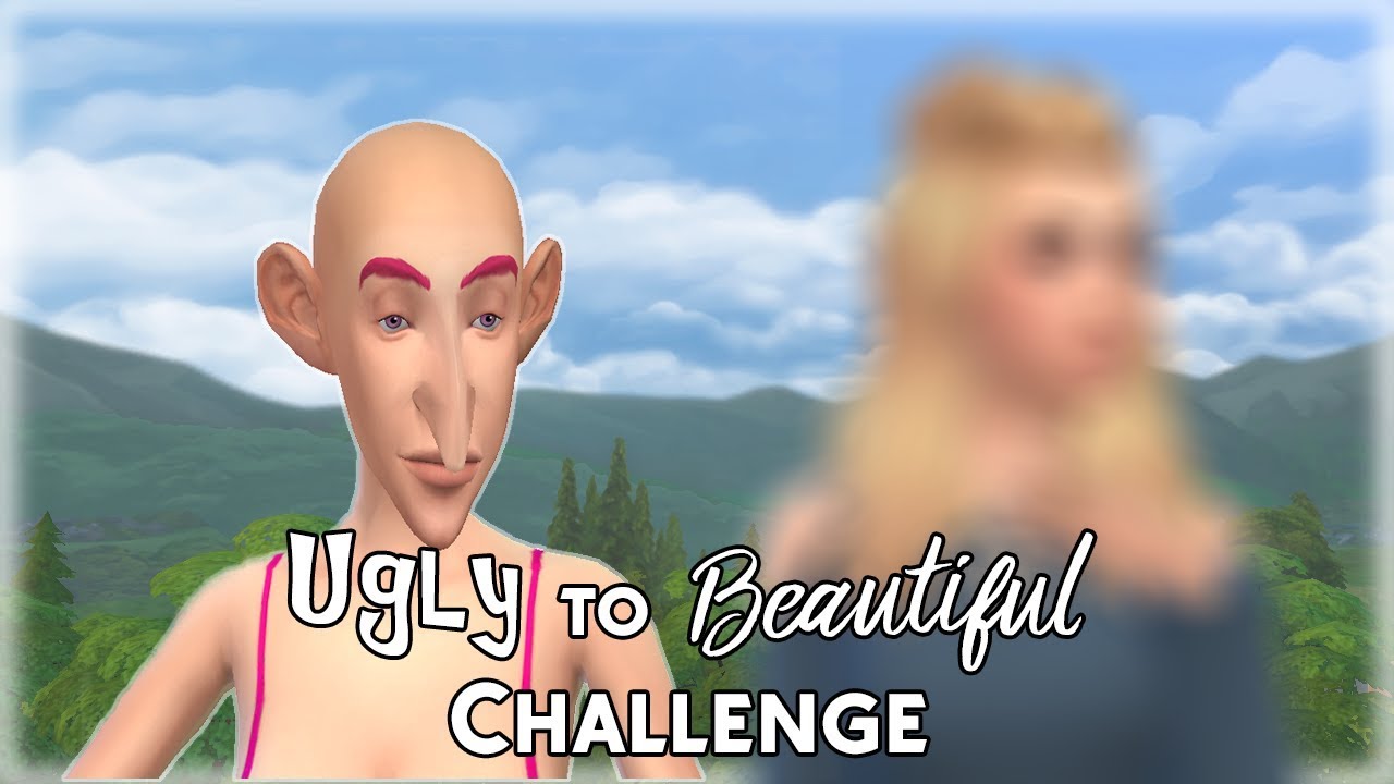 Sims 4 Ugly to Beautiful Challenge || Full CC List Included!! - YouTube