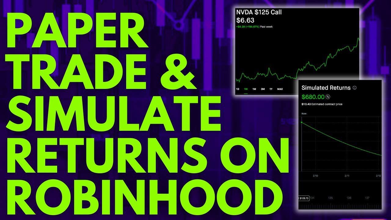 HOW TO PRACTICE TRADING OPTIONS ON ROBINHOOD & SIMULATE RETURNS - YouTube