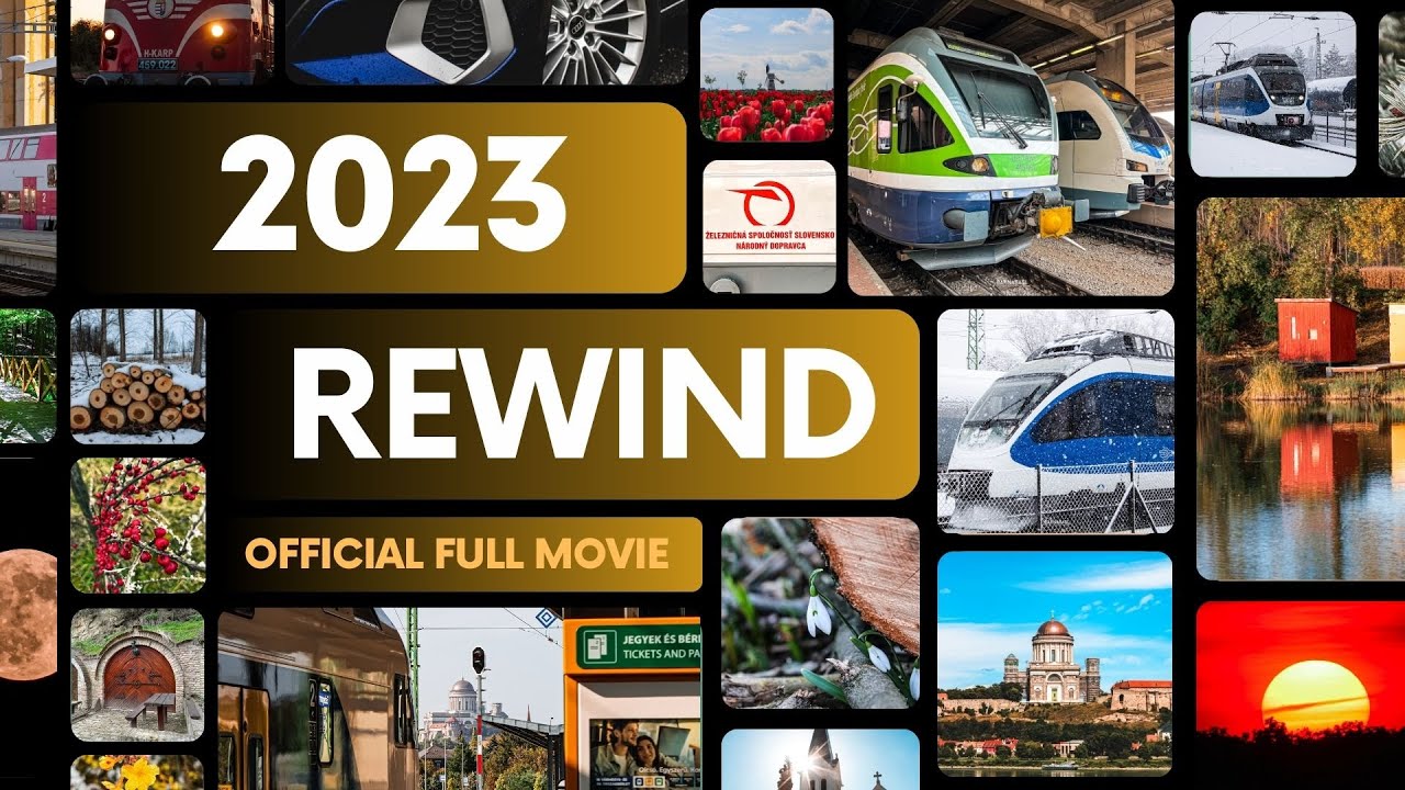 2023 REWIND | OFFICIAL FULL MOVIE //PHOTOS, VIDEOS, TRAIN TRIPS// - YouTube