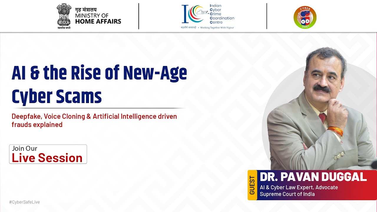#CyberSafe Live Session 53 | AI & the Rise of New-Age Cyber Scams ...