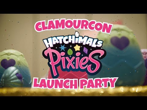 Hatchimals PIXIES Launch Party at ClamourCon 2019!