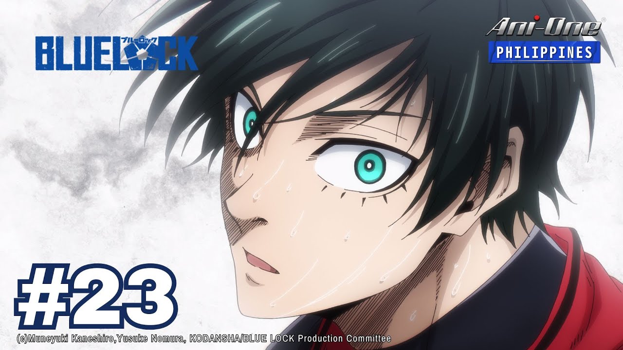 《Blue Lock》Episode 23 (ENG Sub | JP Dub)【Ani-One Philippines ULTRA ...