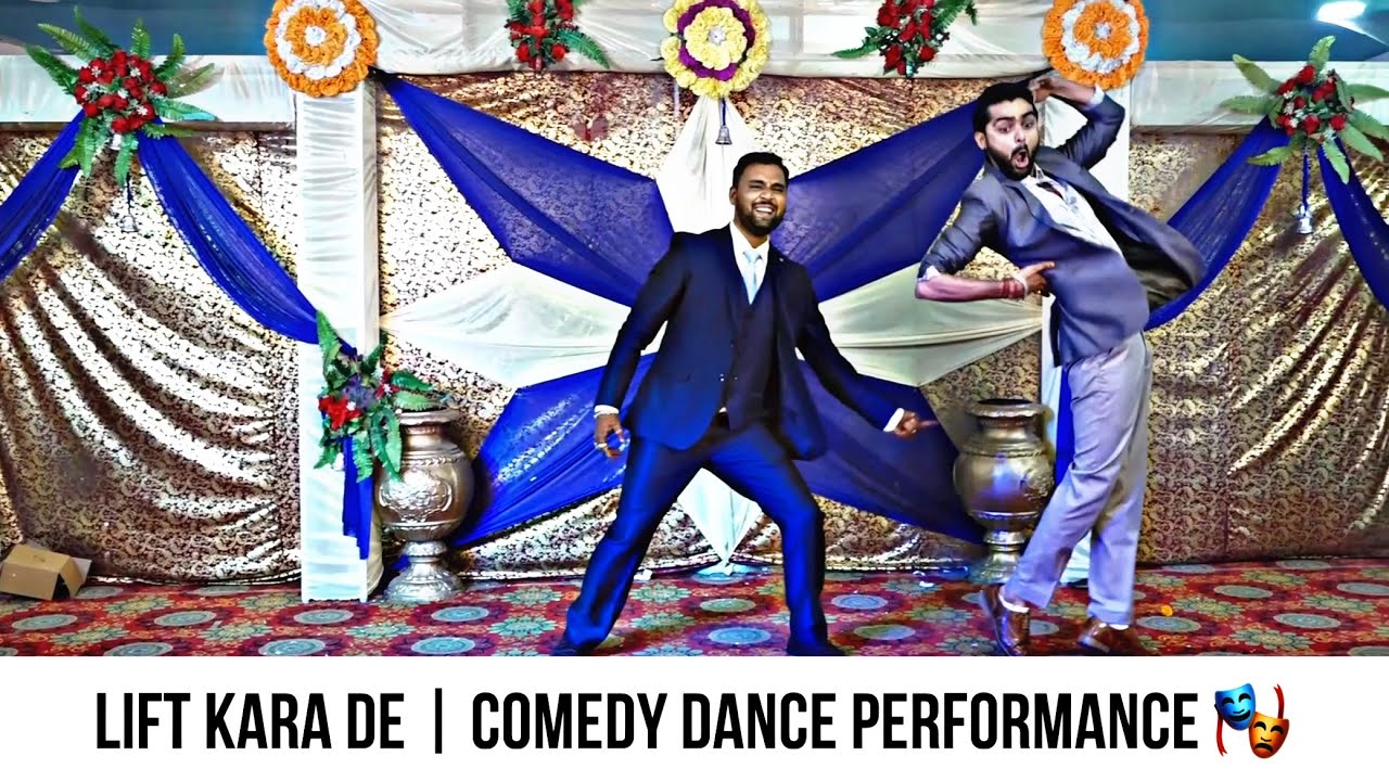 Lift Karadey | Duo Comical Act Dance | Wedding Dance Performance ...