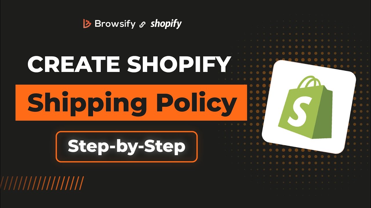 How to Create a Shipping Policy for Shopify Store | Easy Step-by-Step ...