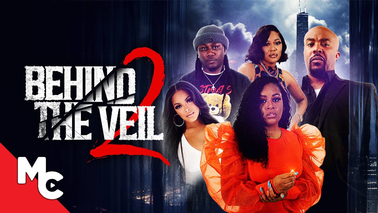 Behind The Veil 2 | Full Movie | Urban Drama - YouTube