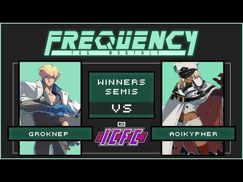 [Frequency #13] Groknep (Ky) vs VMLN | AoiKypher (Ram) - Winners Semis - Guilty Gear Strive