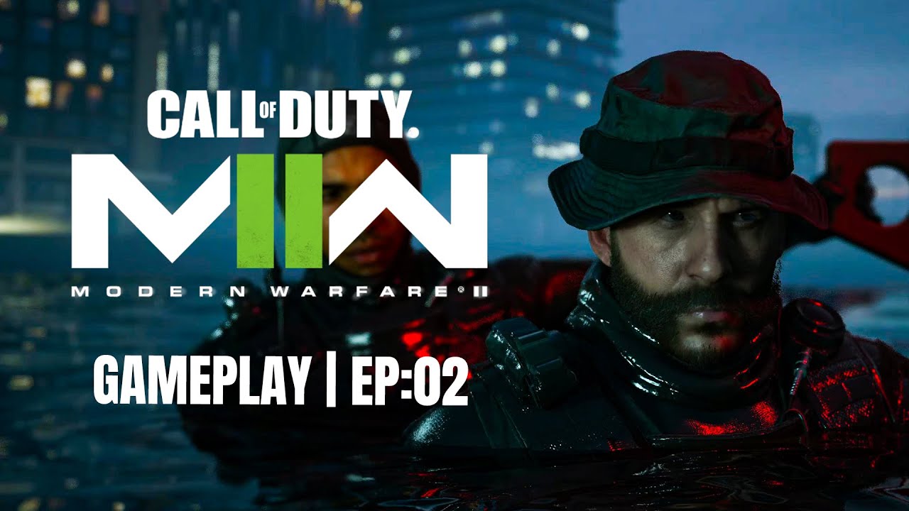Call of Duty: Modern Warfare II | Gameplay | EP 02 | 4K 60 FPS | ConnoR ...