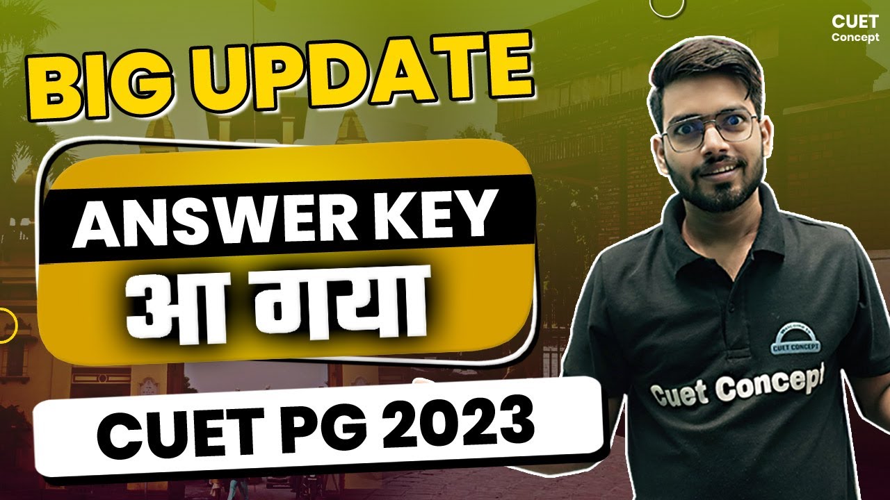 CUET PG Answer Key Out🔥How to check CUET PG Answer Key । All Process ...