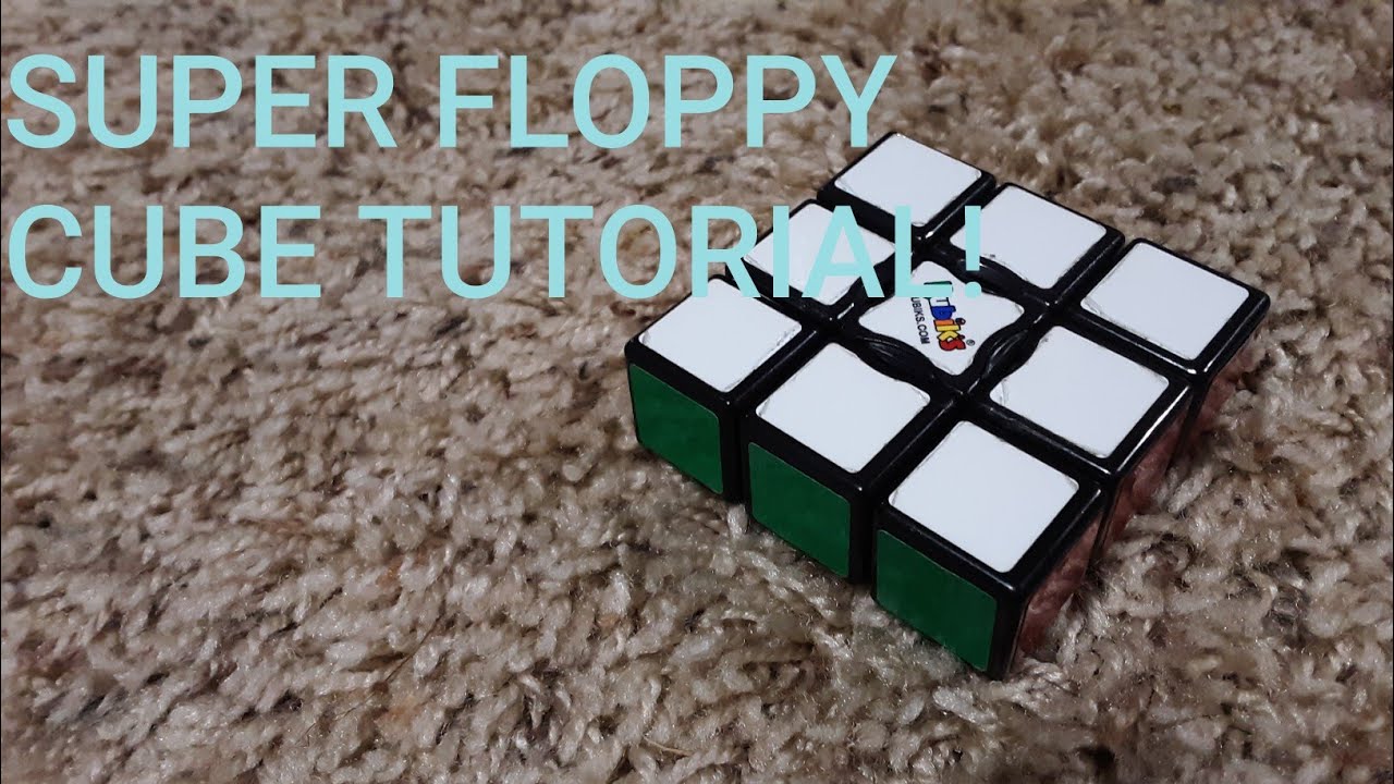 How to solve a Super Floppy Cube! - YouTube