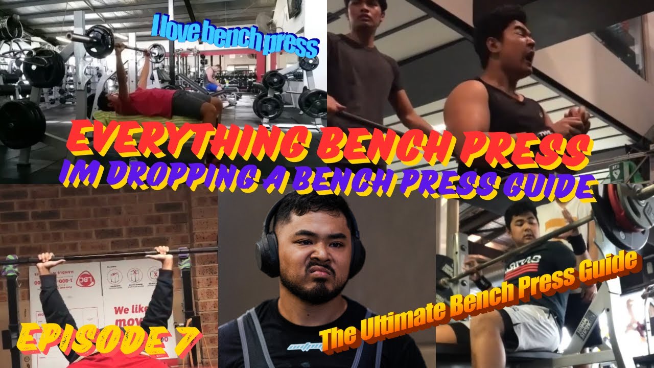 Everything Bench Press - My Benching History, Methodologies, Reflections, Ultimate Bench Press ...