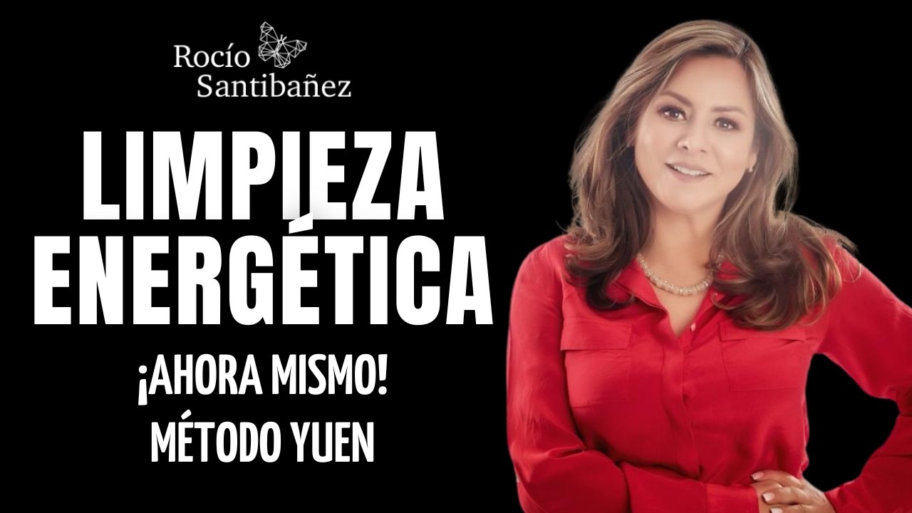 Limpieza Energética⚡ Instantánea: Renueva Tu Energía Ahora Mismo con MÉTODO YUEN - YouTube