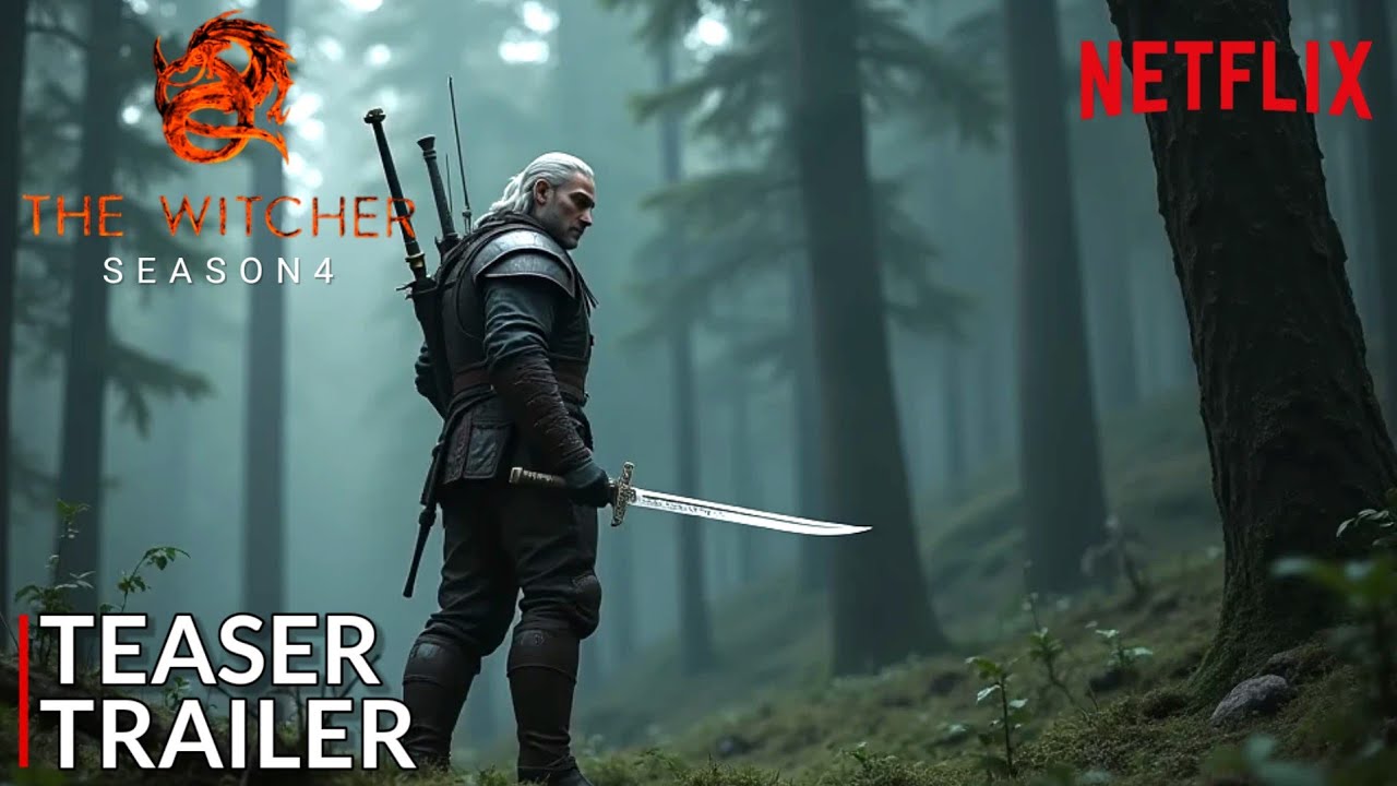 The Witcher - Season 4 Teaser Trailer - One Last Hunt (2025) | NETFLIX ...