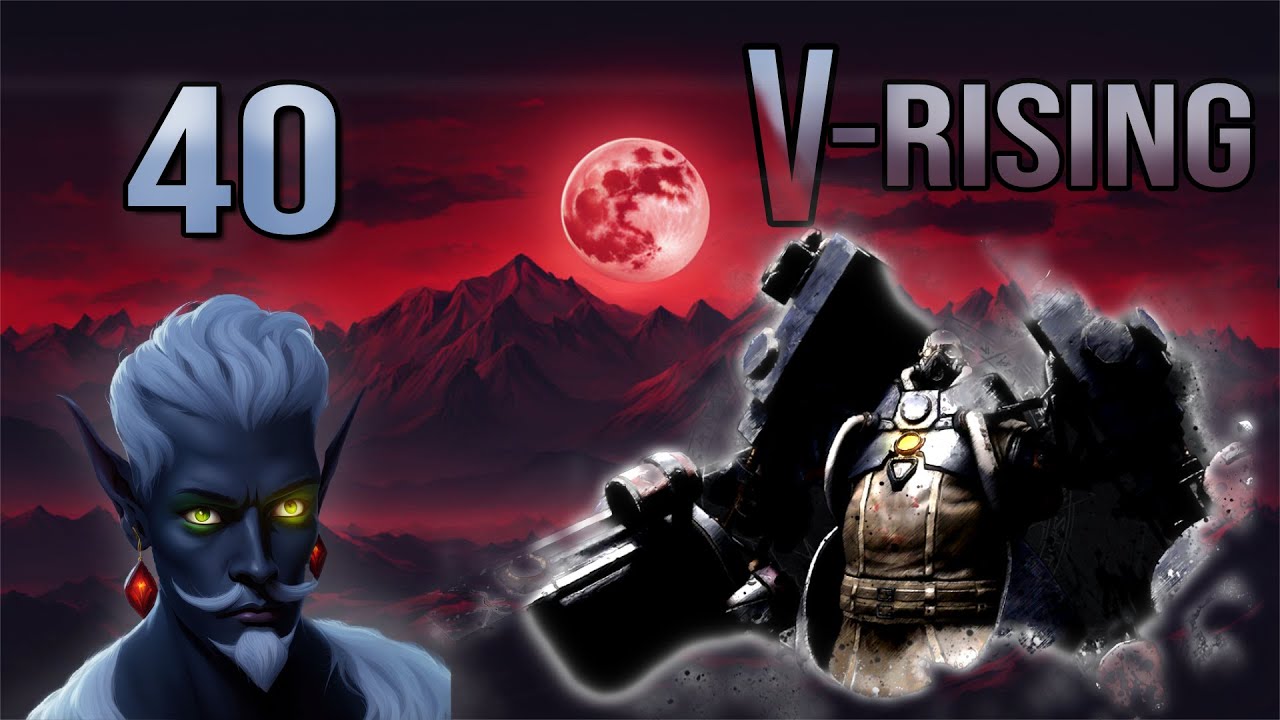 LP | V-Rising - Angram, der Läuterer | 40 - YouTube