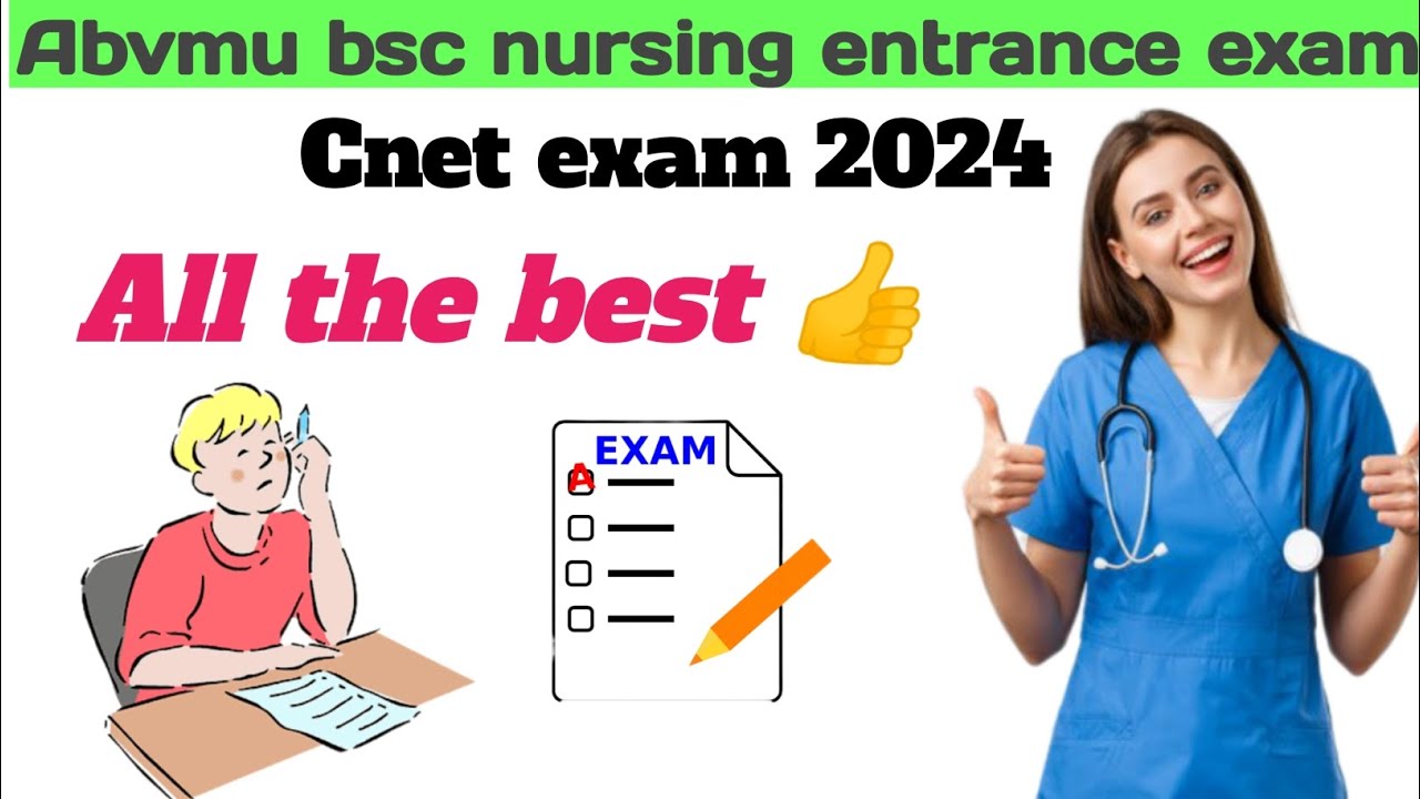 All the best all the students for your cnet exam 2024। bsc nursing ...