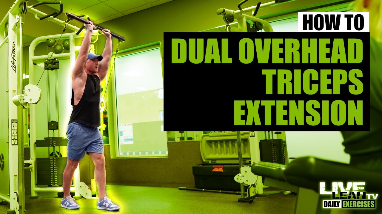 How To: Standing Overhead Cable Triceps Extension with Dual Hook ...