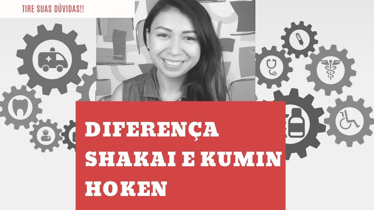 Diferença entre Shakai Hoken e Kokumin Hoken - Você sabe dizer certinho ...