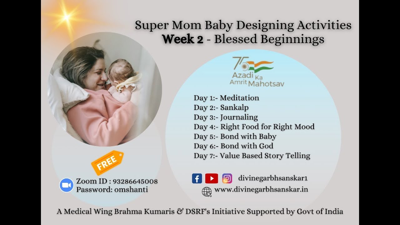 Blessed Beginnings | Week 2, Day 5 and 6 | Azadi Ka Amrit Mahotsav Divine Garbhsanskar | Ep 631 ...