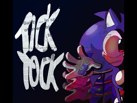 Tick Tock - Sonic Originals [[Re-wacked]]